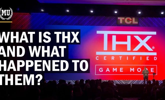 What is THX? - The Tech Edvocate