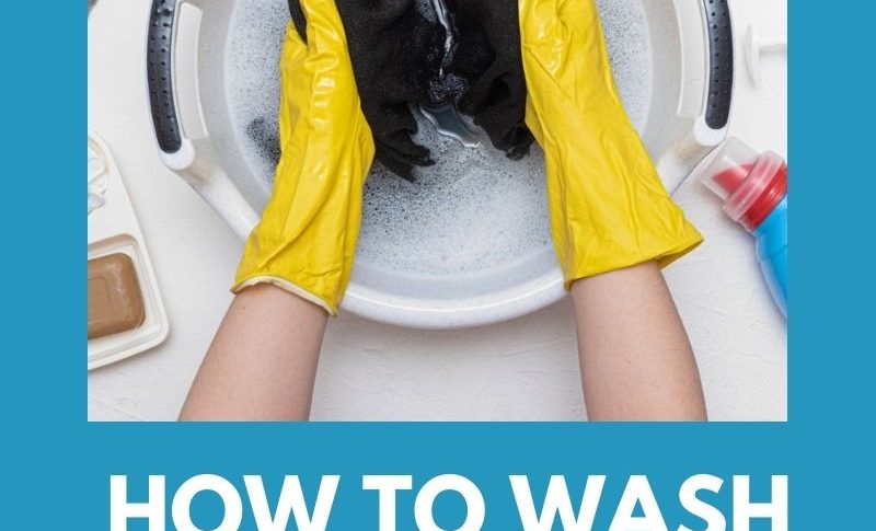 How to Hand-wash Clothes Without a Washer: A Comprehensive Guide - The ...